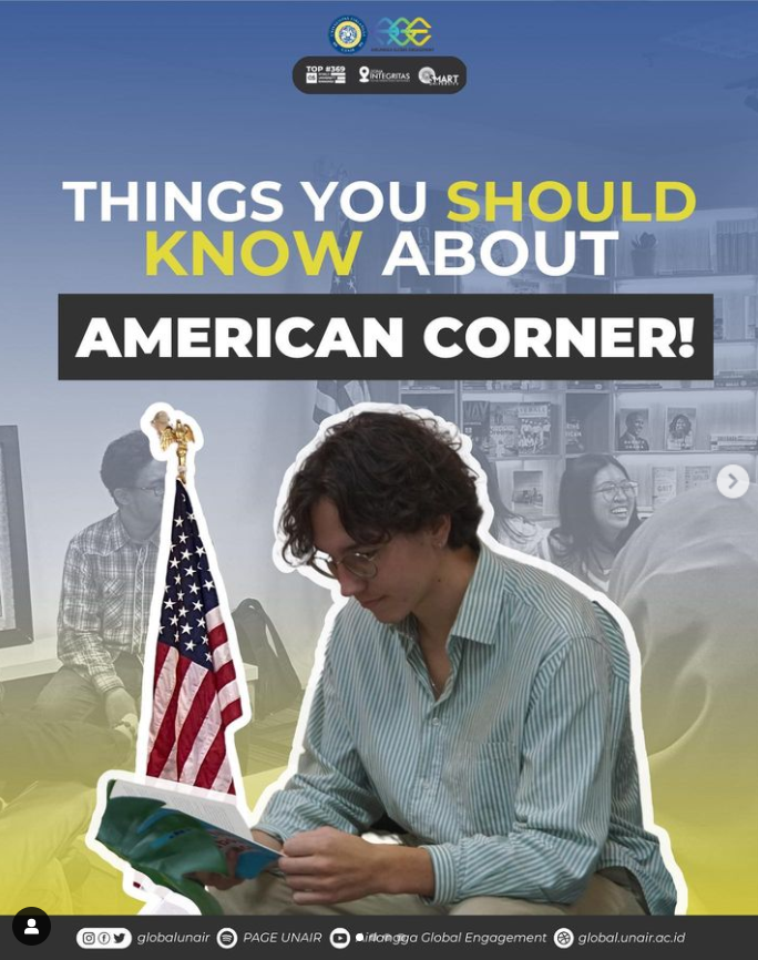 Things You Should Know About American Corner! – Airlangga Global Engagement